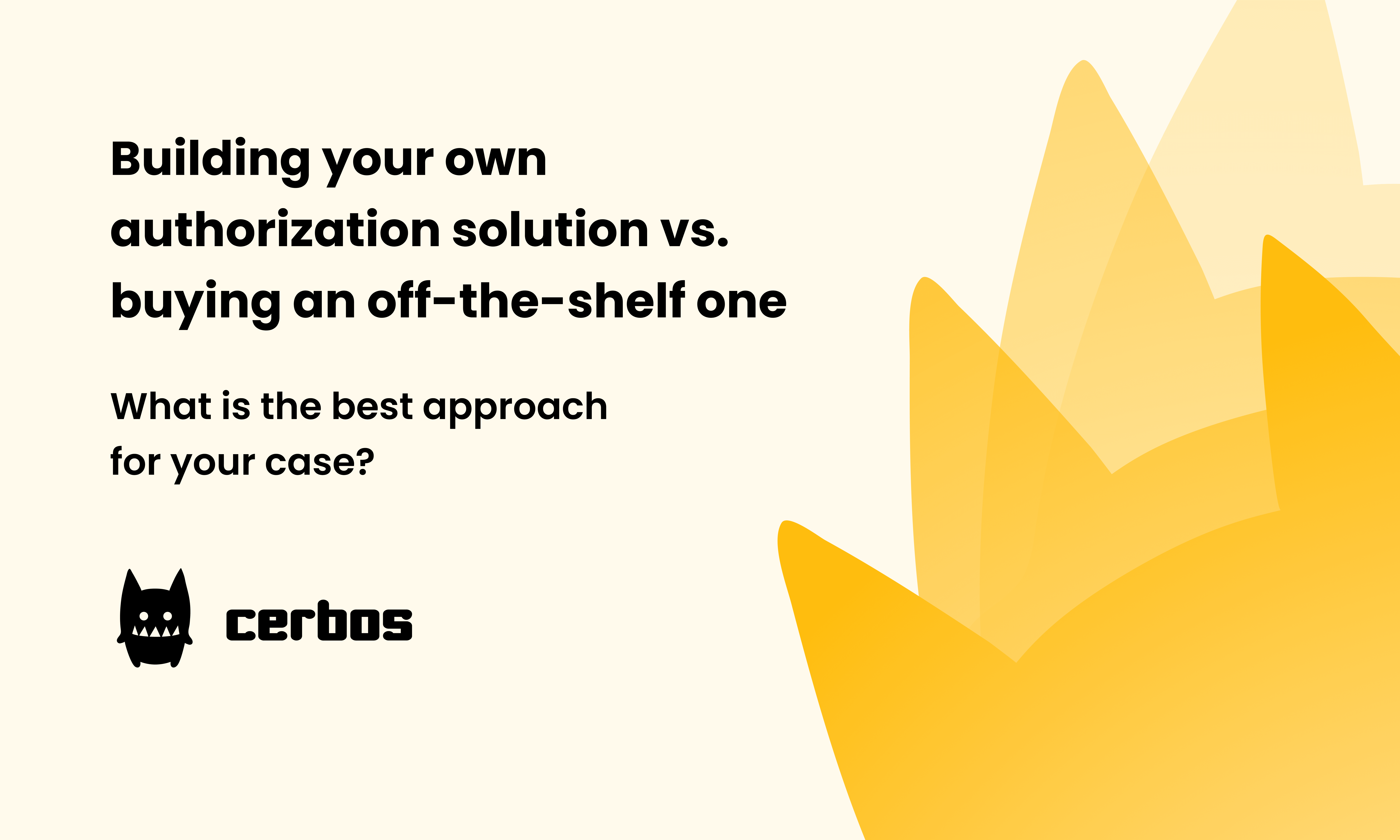 Building Your Own Authorization Solution vs. Buying an Off-the-Shelf ...