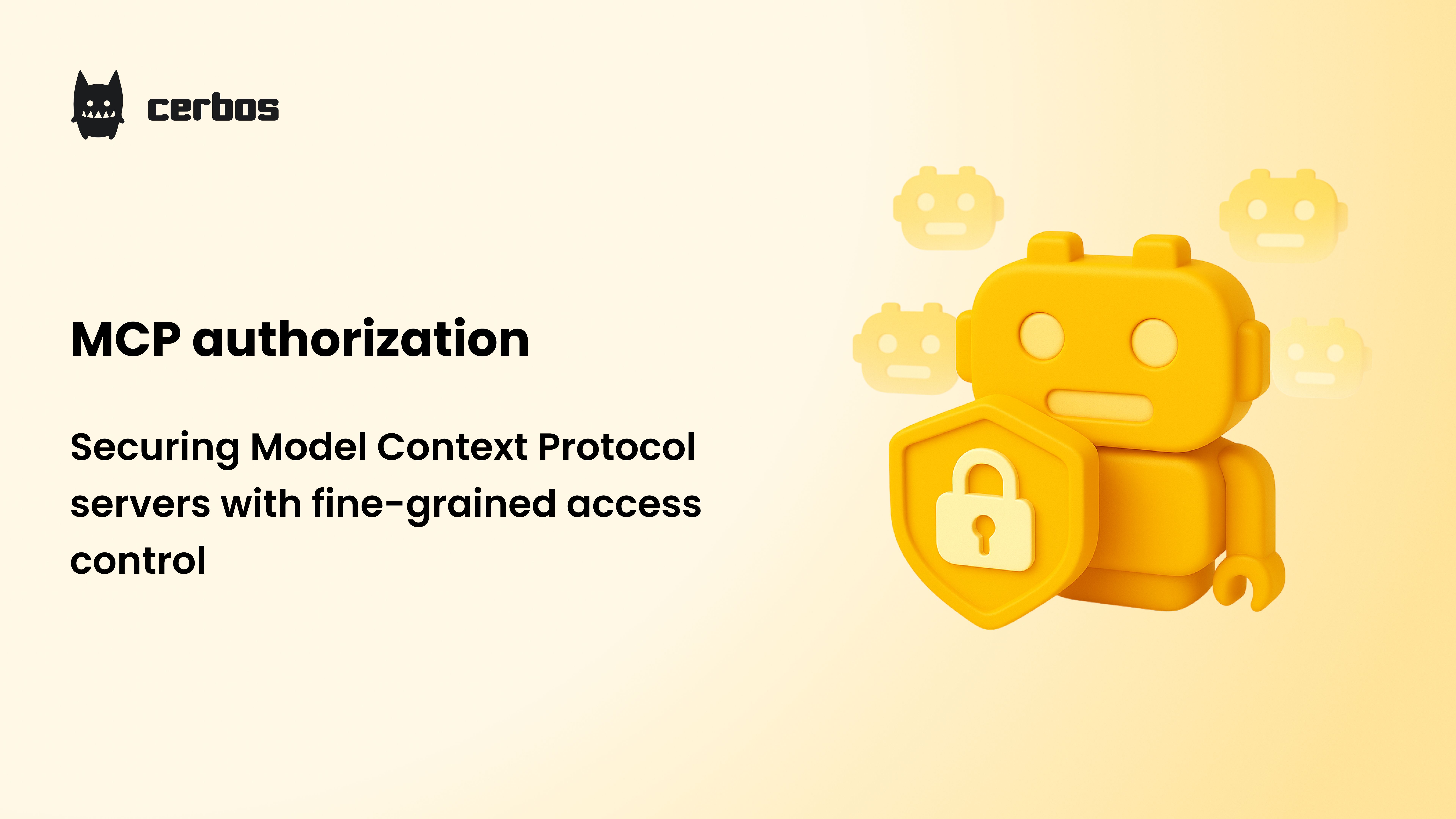 MCP Authorization: Securing Model Context Protocol Servers With Fine-Grained Access Control | Cerbos