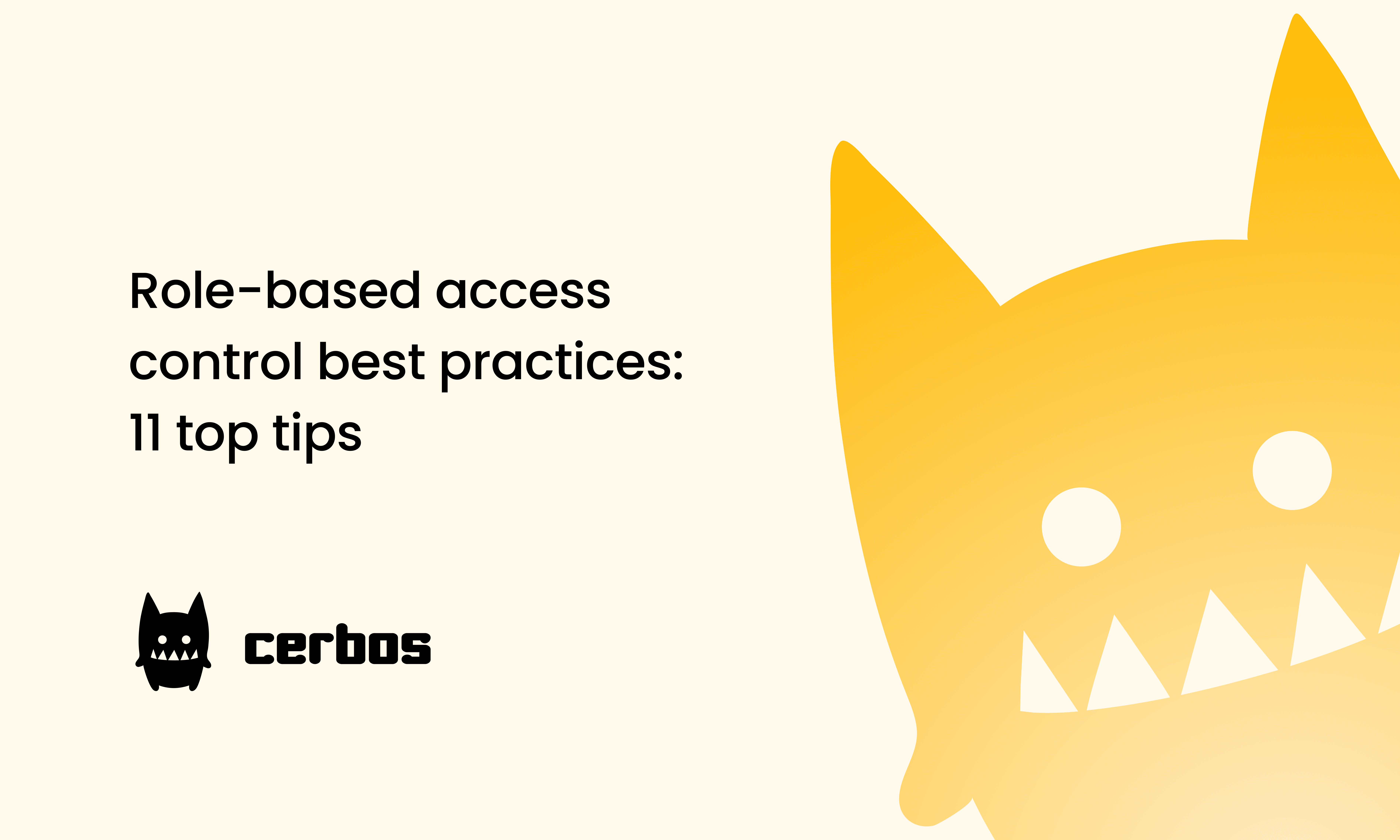 Role-Based Access Control Best Practices: 11 Top Tips | Cerbos