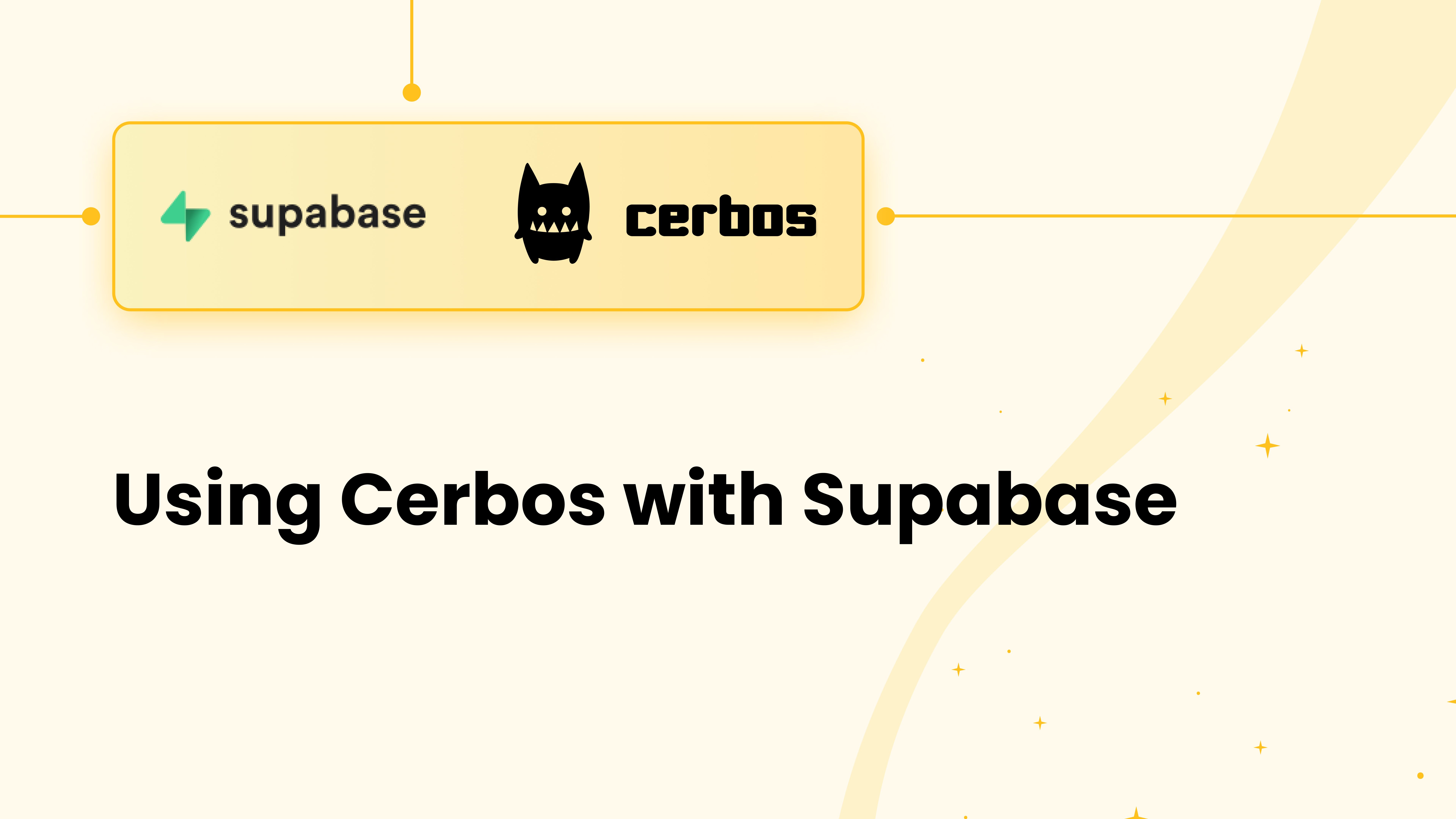 Using Cerbos With Supabase | Cerbos