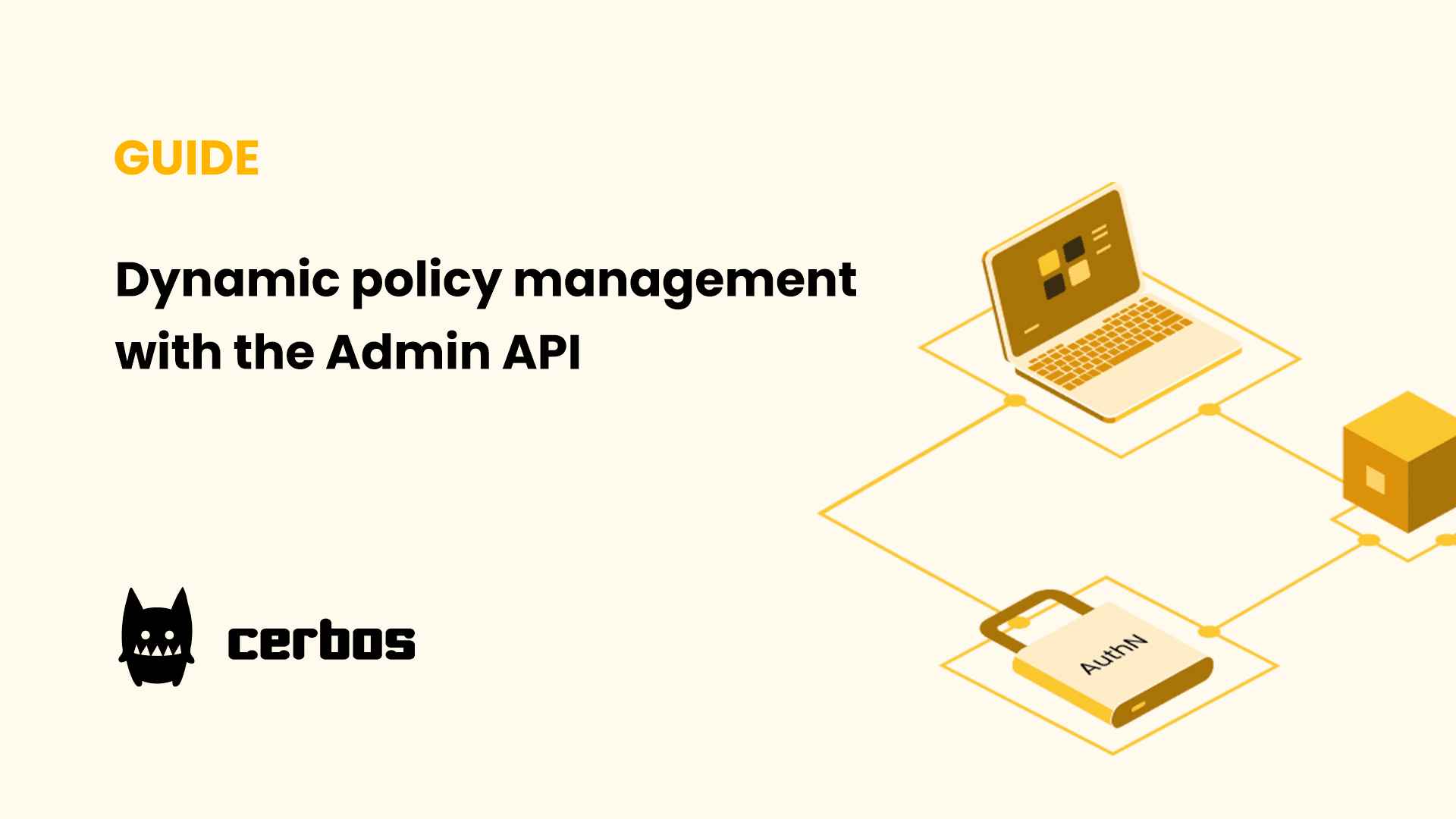 Dynamic Policy Management With the Admin API | Cerbos