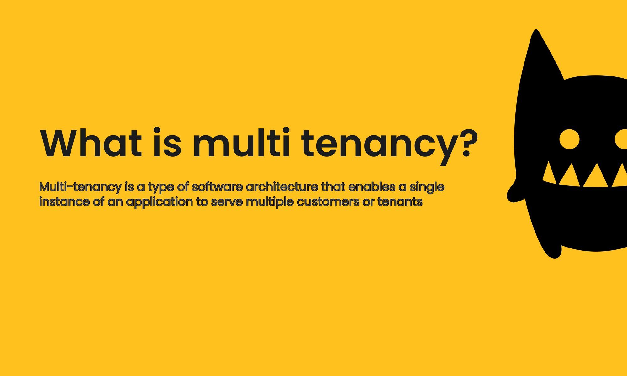 What Is Multi Tenancy? | Definition & Guide | Cerbos