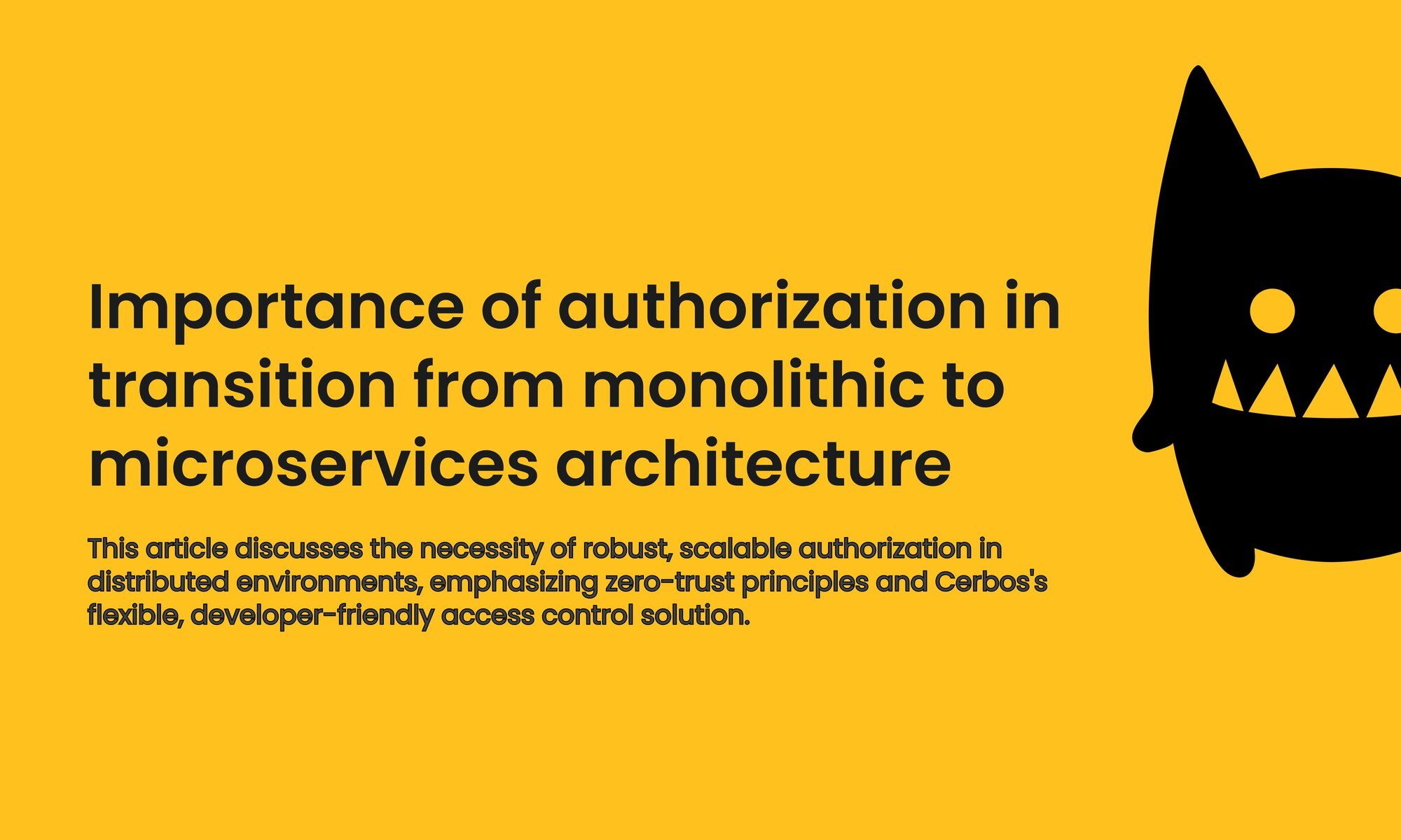 Importance of Authorization in Transition From Monolithic to ...