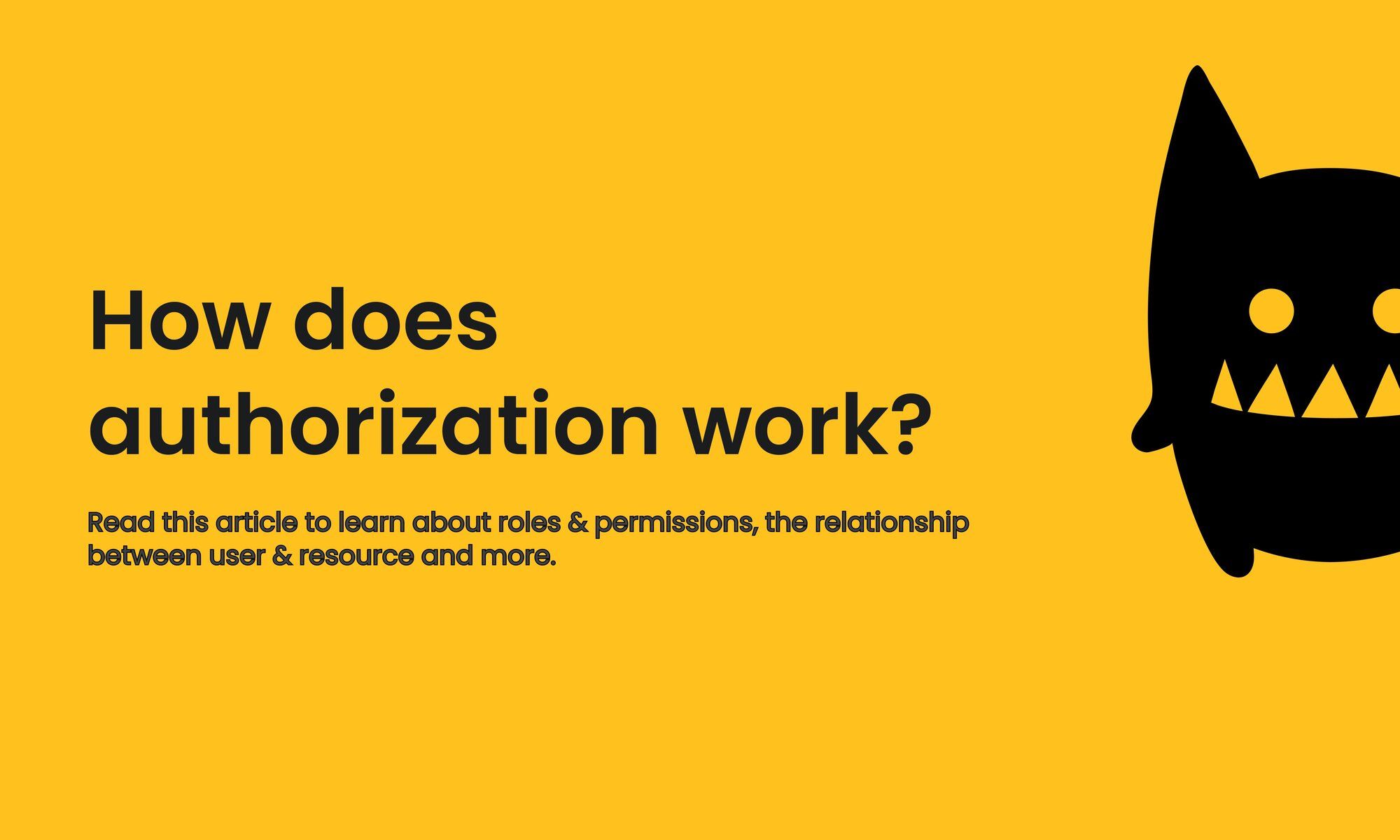 How Does Authorization Work? | Cerbos