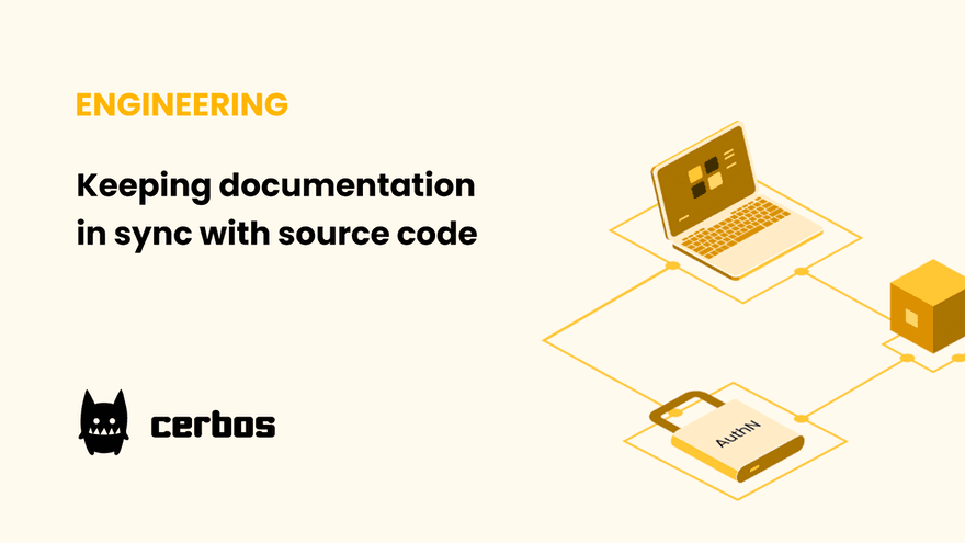 Keeping Documentation In Sync With Source Code Cerbos